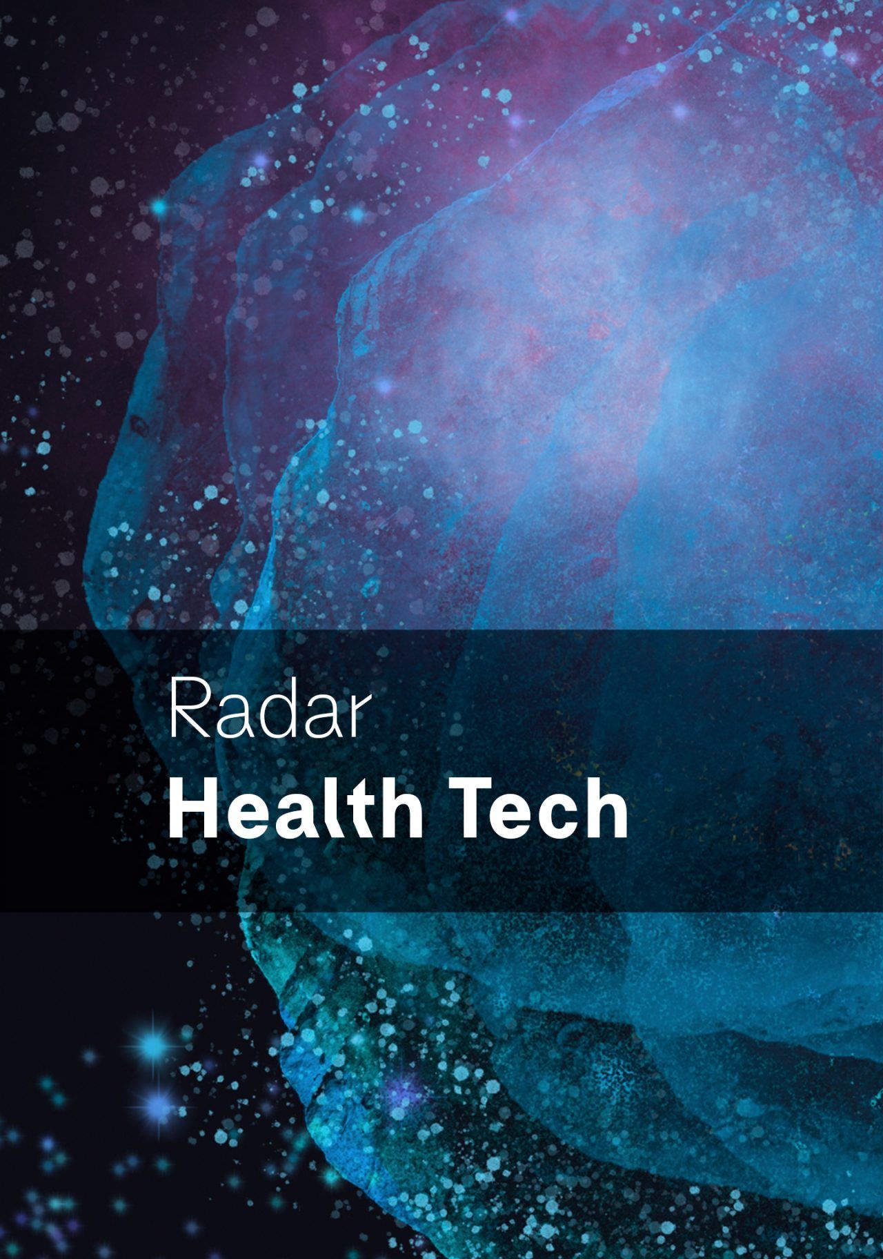 Radar HealthTech | Sdli | Health sector innovation radar